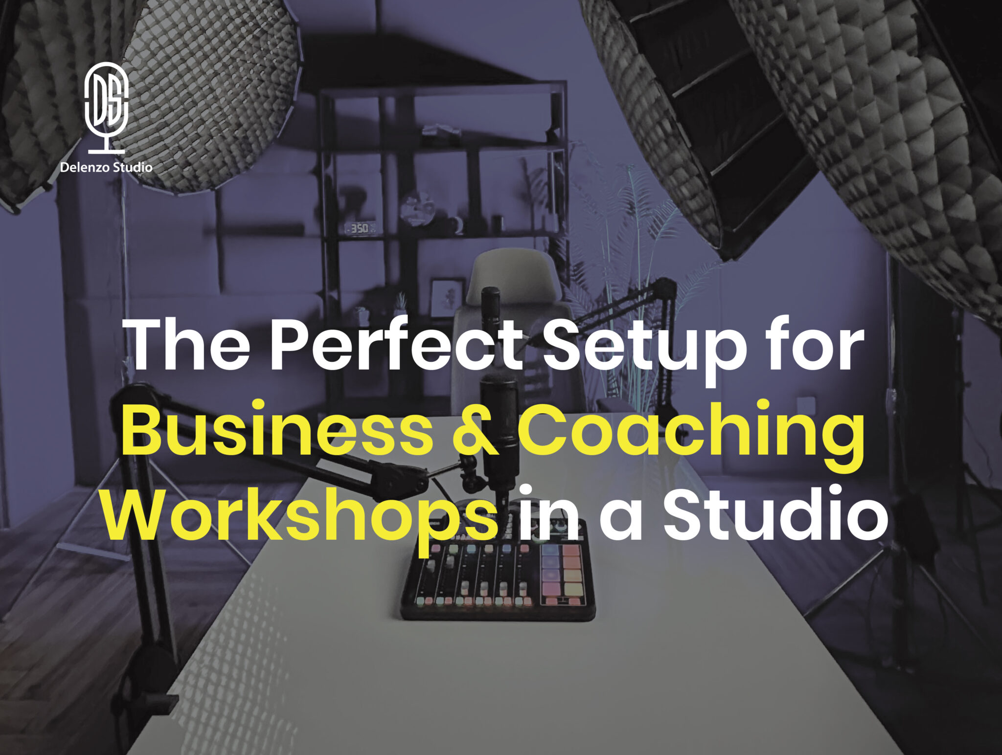 Perfect Setup for workshops in a Studio